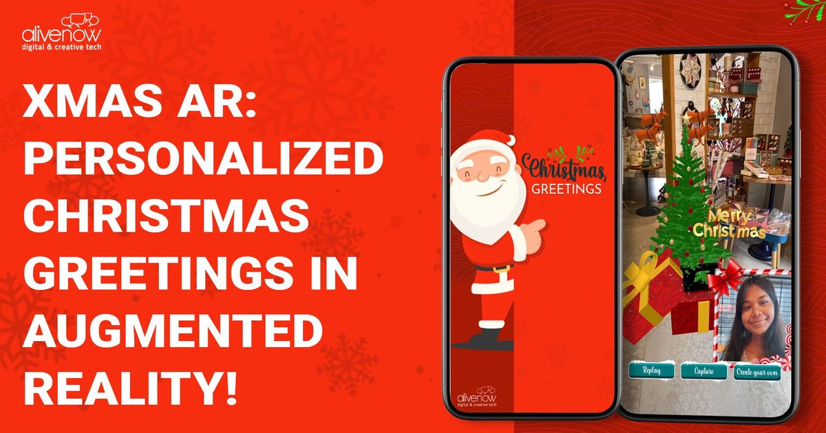 Instantly create personalized Christmas greetings in Augmented Reality ...