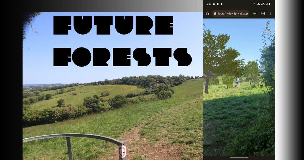 Future Forests - Maes Knoll | Ooh AR | 8th Wall