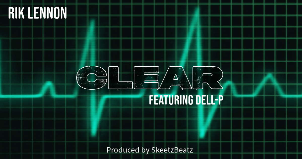 Rik Lennon - Clear ft. Dell-P | Musicnotch | 8th Wall