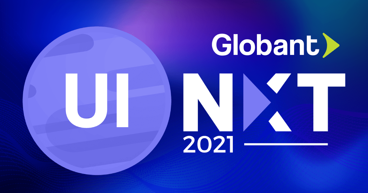 UiNXT Globant 2021