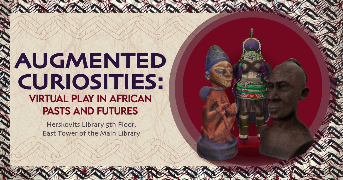 Augmented Curiosities | Northwestern-MTI | 8th Wall