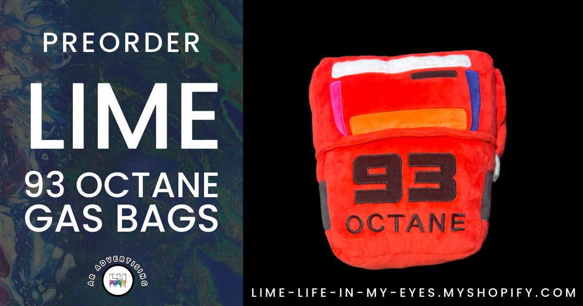 LIME 93 Octane Gas Bags | LMDesigns8 | 8th Wall