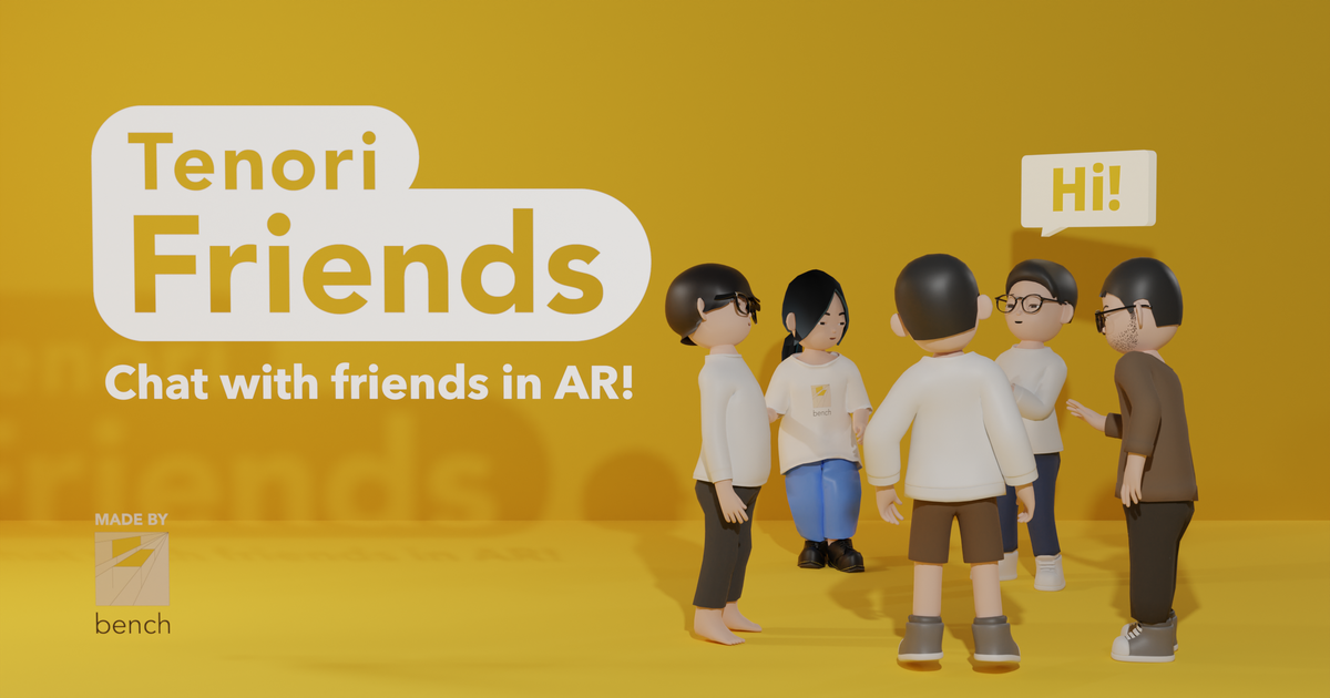 Tenori Friends | Bench.co.,ltd | 8th Wall