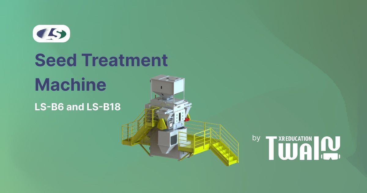 LS | Seed Treatment Machine LS-B6 and LS-B18 | Twain XR Education | 8th ...