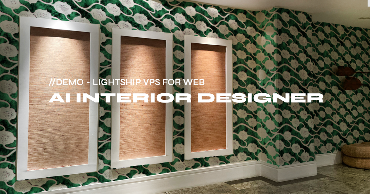 AI Interior Designer - Lightship VPS for Web | ARKx | 8th Wall