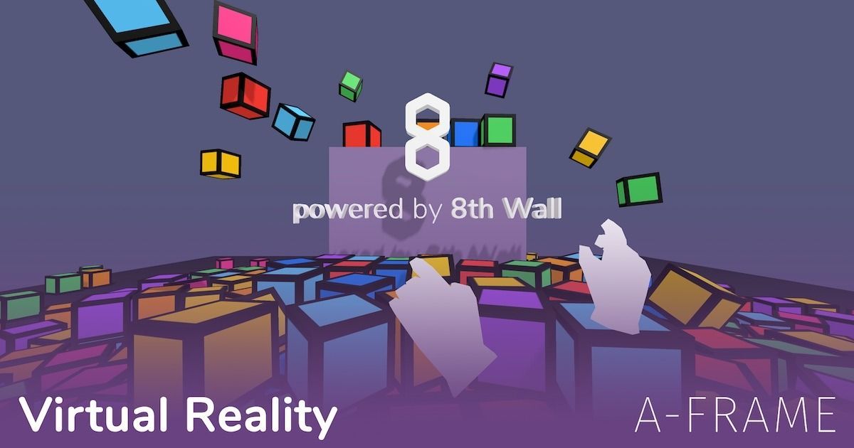 A-Frame: Virtual Reality (LEGACY) | 8th Wall | 8th Wall